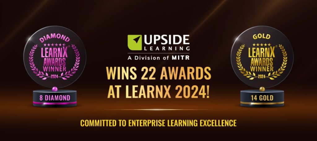 Upside Learning Shines at LearnX 2024 with 22 Awards for Impactful Enterprise Learning Solutions ...